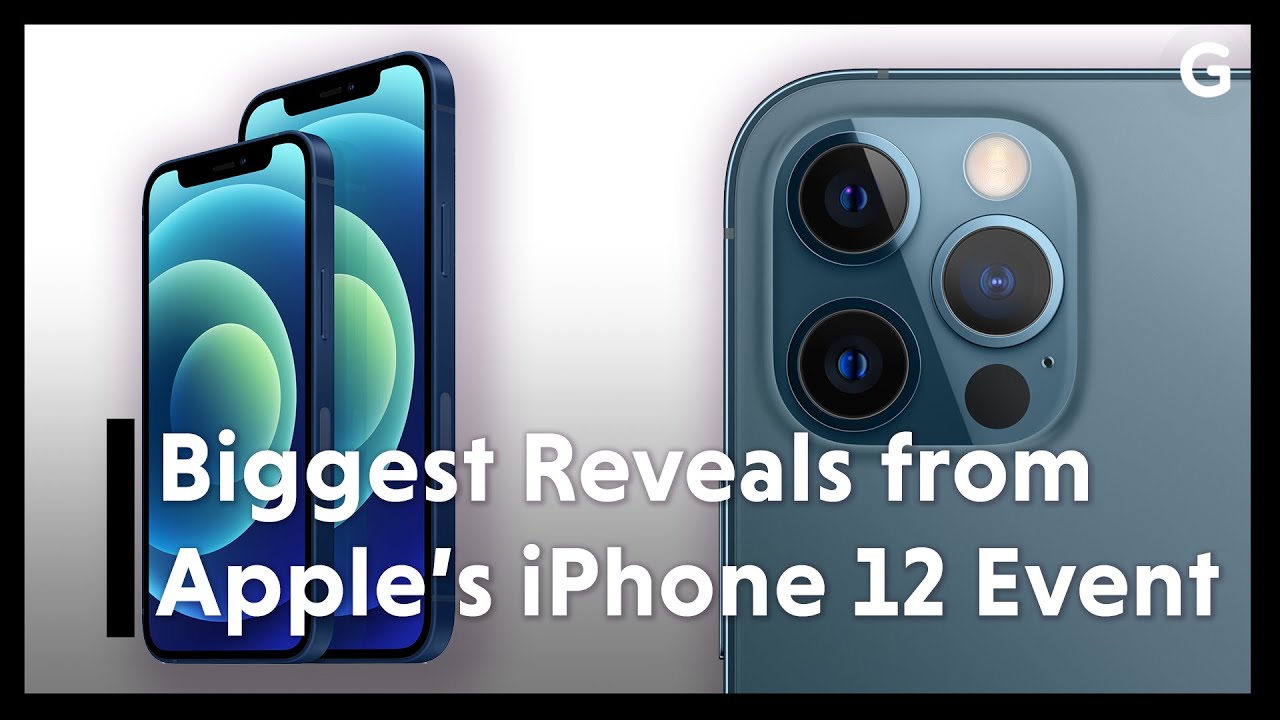 Biggest Reveals From Apple's IPhone 12 Event
