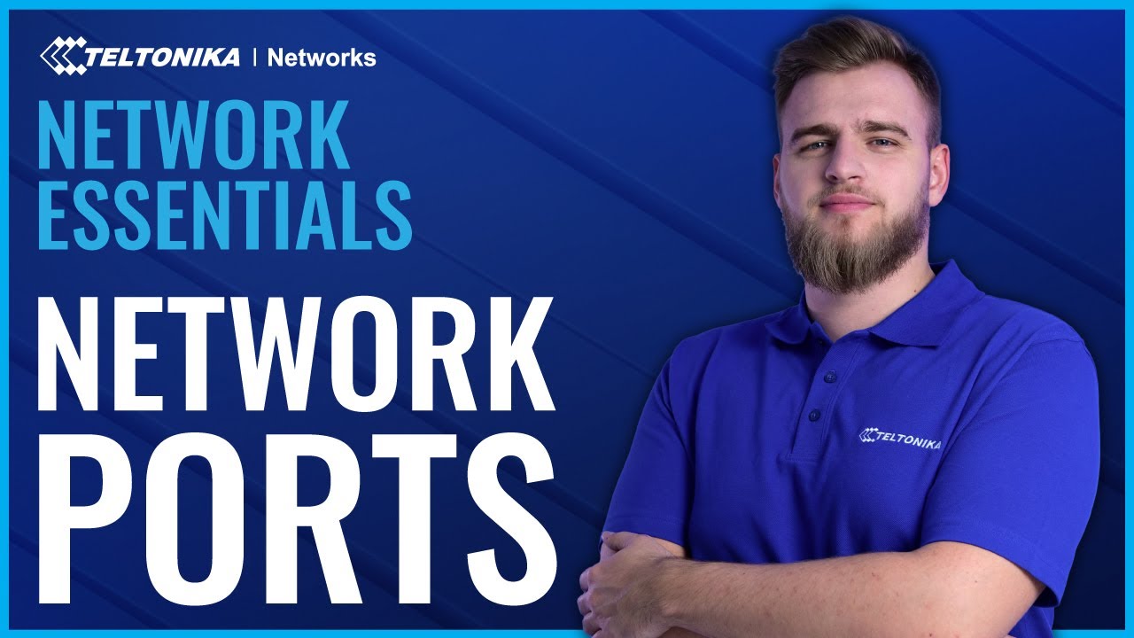 What Are Network Ports? | Network Essentials