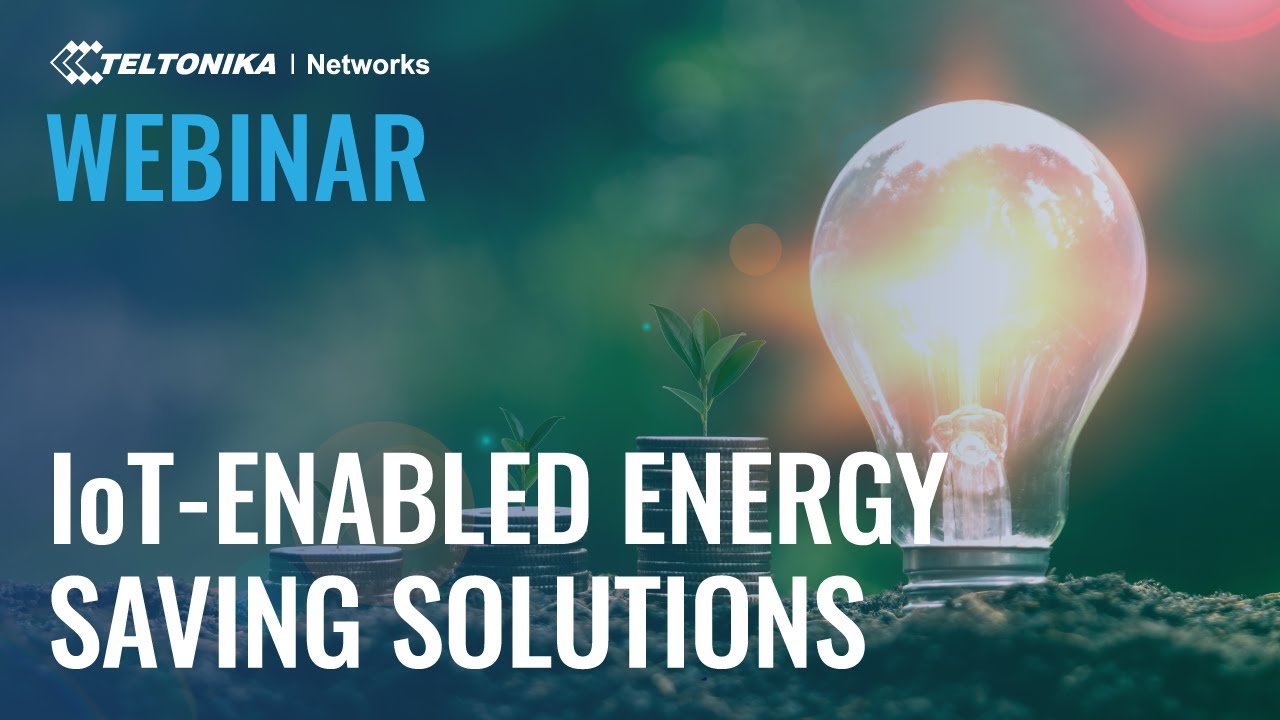 IoT-Enabled Energy Saving Solutions | Webinar